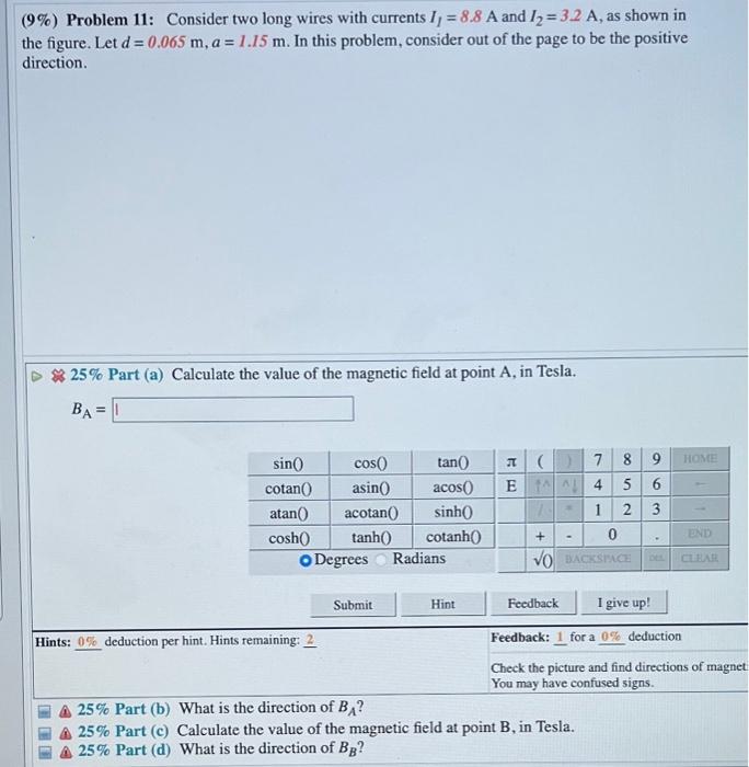 Solved (9\%) Problem 11: Consider two long wires with | Chegg.com Solved (9\%) Problem 11: Consider two long wires with | Chegg.com