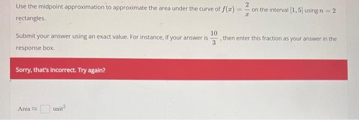 Solved Use the midpoint approximation to approximate the | Chegg.com
