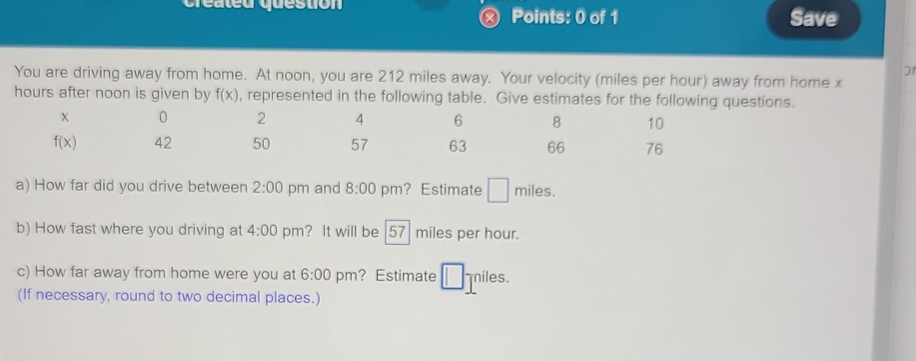 Solved You are driving away from home. At noon, you are 212 | Chegg.com