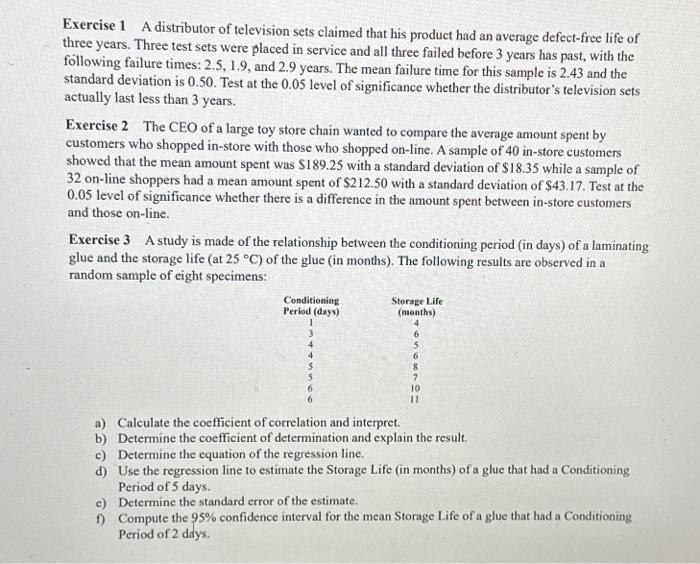 Solved Exercise 1 A distributor of television sets claimed | Chegg.com