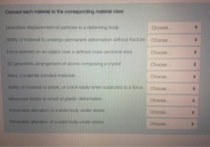 Solved Connect each material to the corresponding material | Chegg.com
