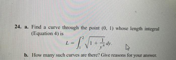 Solved 4. a. Find a curve through the point (0,1) whose | Chegg.com