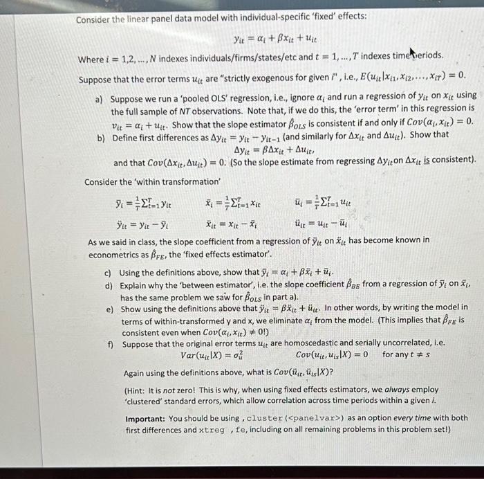 Solved Consider The Linear Panel Data Model With