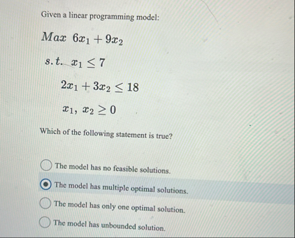 Solved Given a linear programming model:Max | Chegg.com