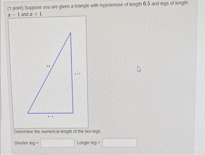 Solved (1 point) Suppose you are given a triangle with | Chegg.com