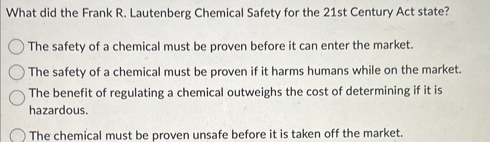Solved What did the Frank R. ﻿Lautenberg Chemical Safety for | Chegg.com