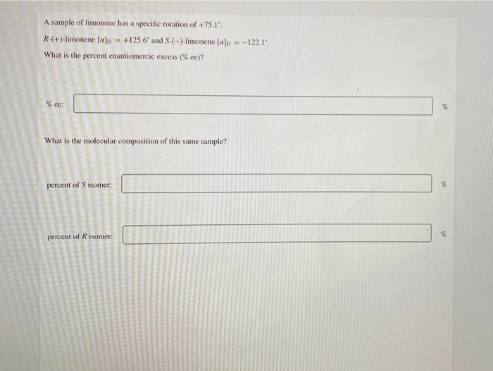 Solved A sample of limonene has a specific rotation of | Chegg.com