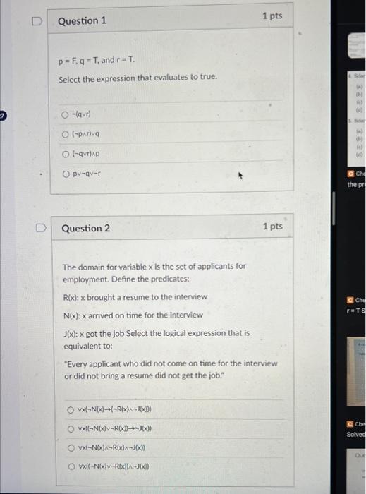 Solved p=F,q=T, and r=T. Select the expression that | Chegg.com