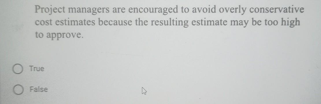 Solved Project managers are encouraged to avoid overly | Chegg.com