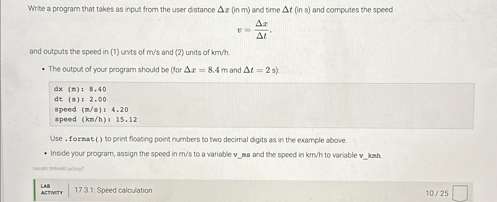 Solved Write a program that takes as input from the user | Chegg.com
