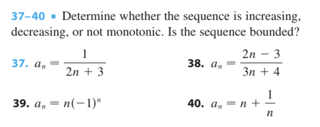 Solved 37-40 = ﻿Determine whether the sequence is | Chegg.com