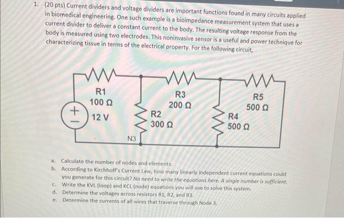 Solved 1. (20 pts) Current dividers and voltage dividers are | Chegg.com