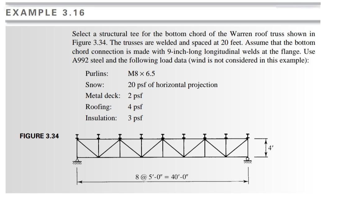 Solved Select a structural tee for the bottom chord of the | Chegg.com