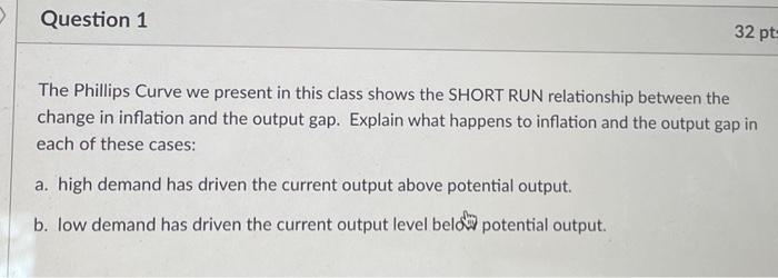 Solved The Phillips Curve we present in this class shows the | Chegg.com