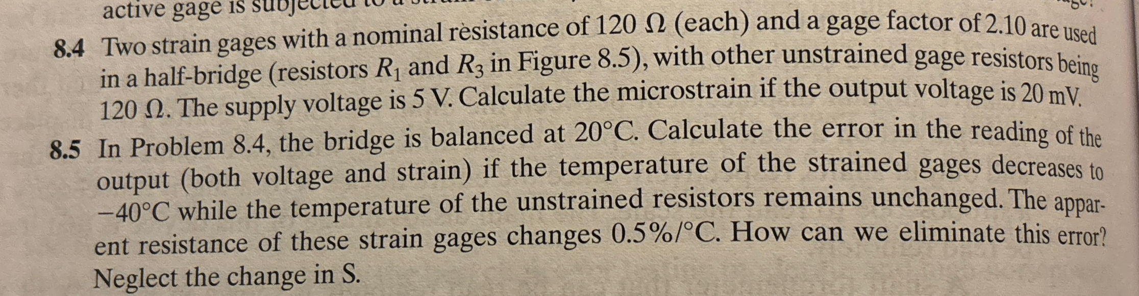 Solved 8.4 ﻿Two strain gages with a nominal resistance of | Chegg.com