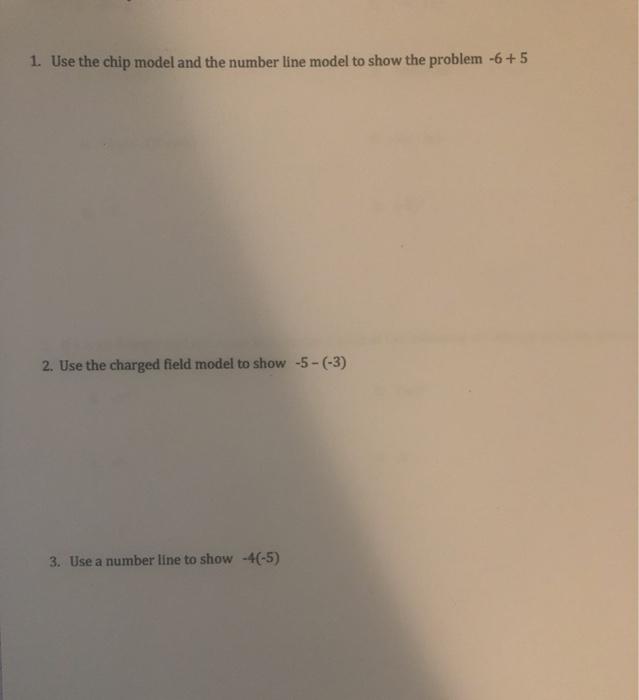 Solved 1. Use the chip model and the number line model to | Chegg.com