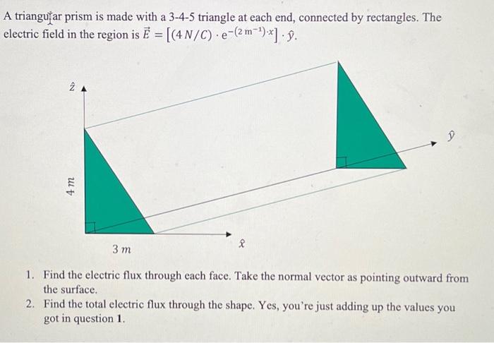 Solved A trianguyar prism is made with a 3-4-5 triangle at | Chegg.com