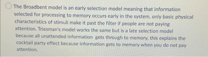 Solved Explain the difference between Broadbent filter model | Chegg.com