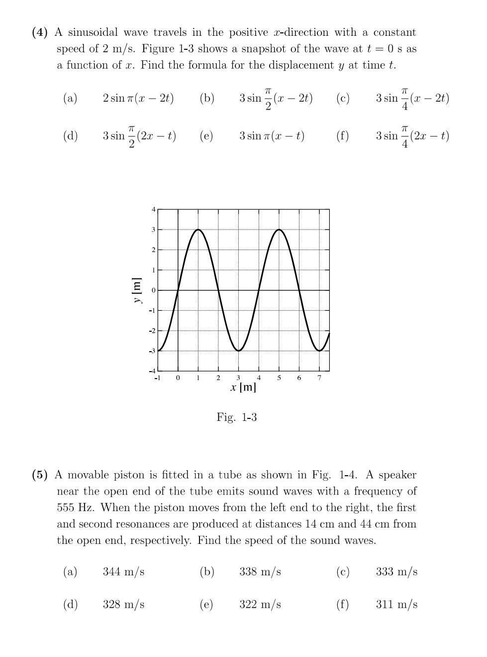Solved 4. A sinusoidal wave travels in the positive | Chegg.com