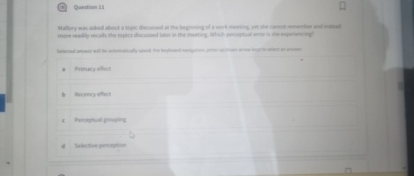 Solved Question 11 ﻿more readily recalls the topics | Chegg.com