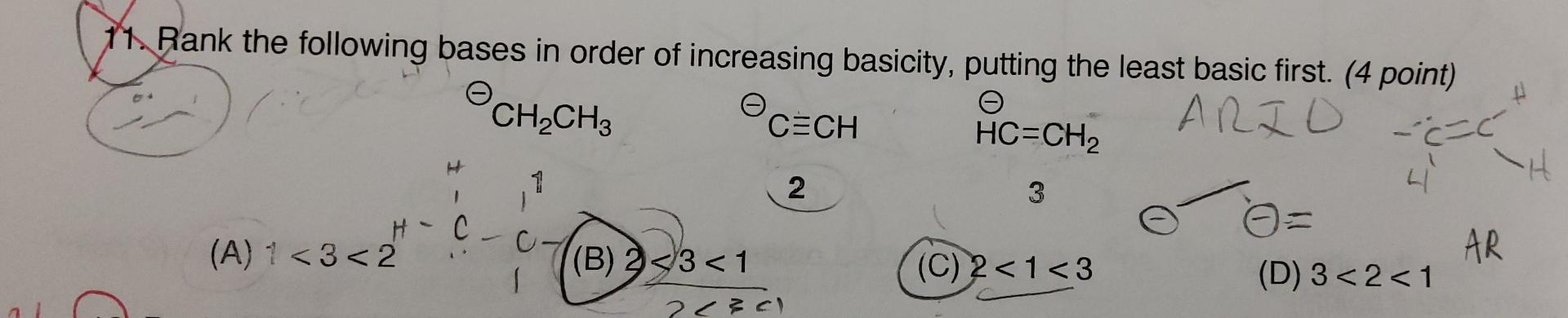 Solved 11. Rank the following bases in order of increasing | Chegg.com