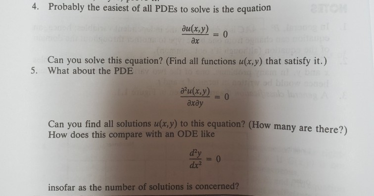 Solved 4. Probably the easiest of all PDEs to solve is the | Chegg.com