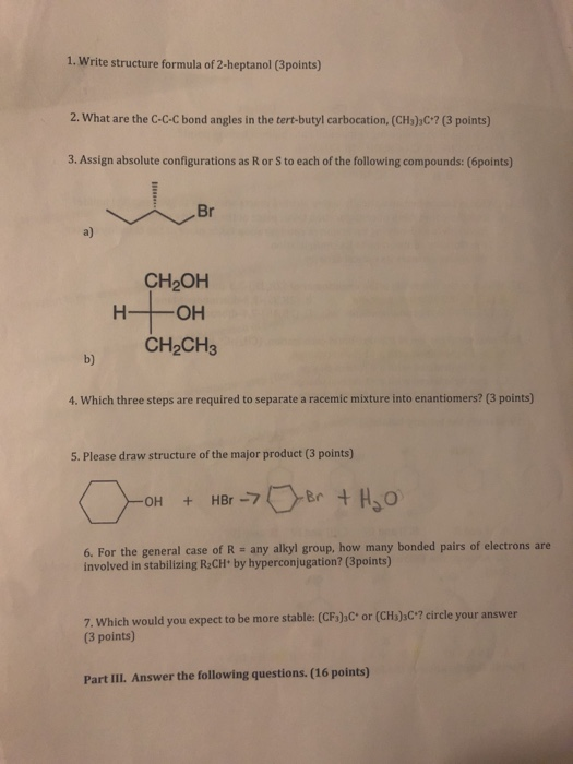 Solved 1. Write structure formula of 2-heptanol (3points) 2. | Chegg.com