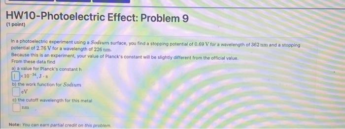 Solved HW10-Photoelectric Effect: Problem 9 (1 point) In a | Chegg.com