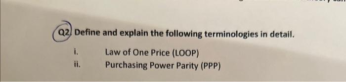 Solved Q2. Define and explain the following terminologies in | Chegg.com
