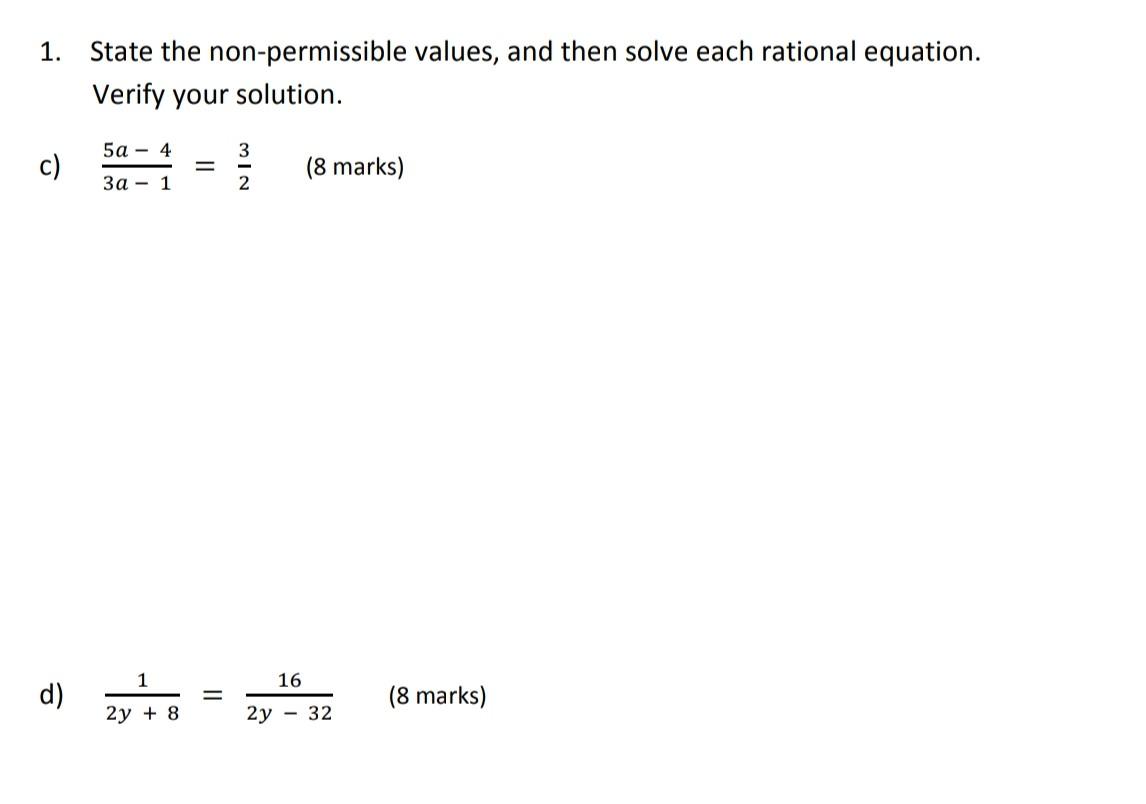 Solved 1. State the non-permissible values, and then solve | Chegg.com