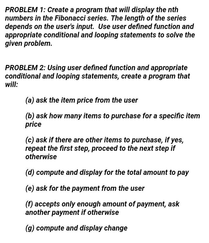 Solved PROBLEM 1: Create a program that will display the nth | Chegg.com