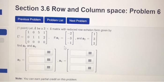 Solved Section 3.6 Row and Column space: Problem 6 Previous | Chegg.com