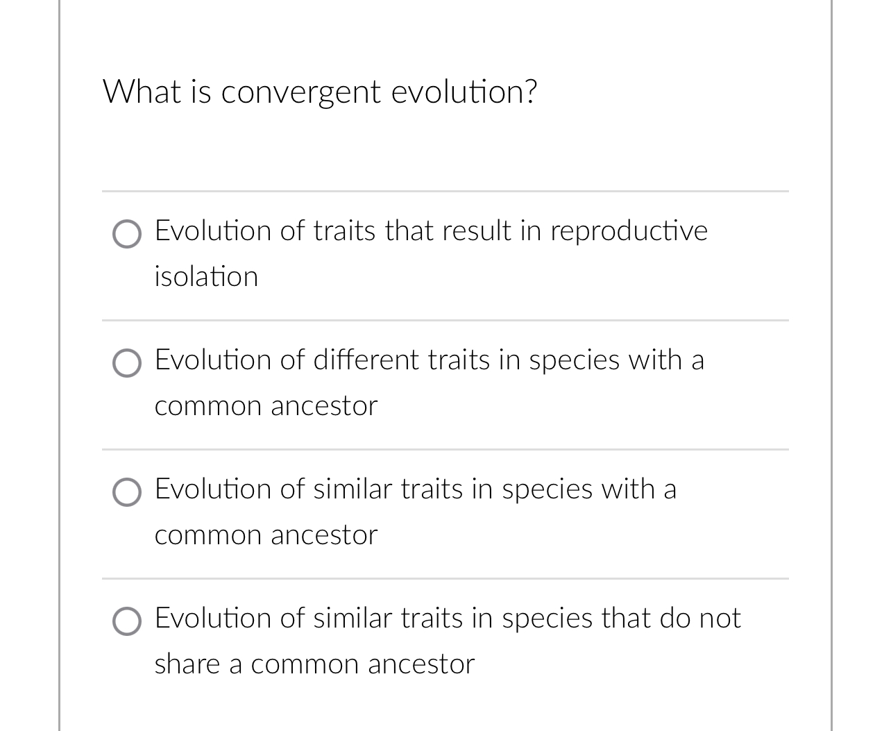 Solved What is convergent evolution?Evolution of traits that | Chegg.com