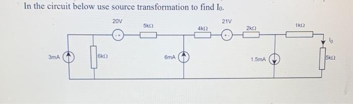 In the circuit below use source transformation to | Chegg.com