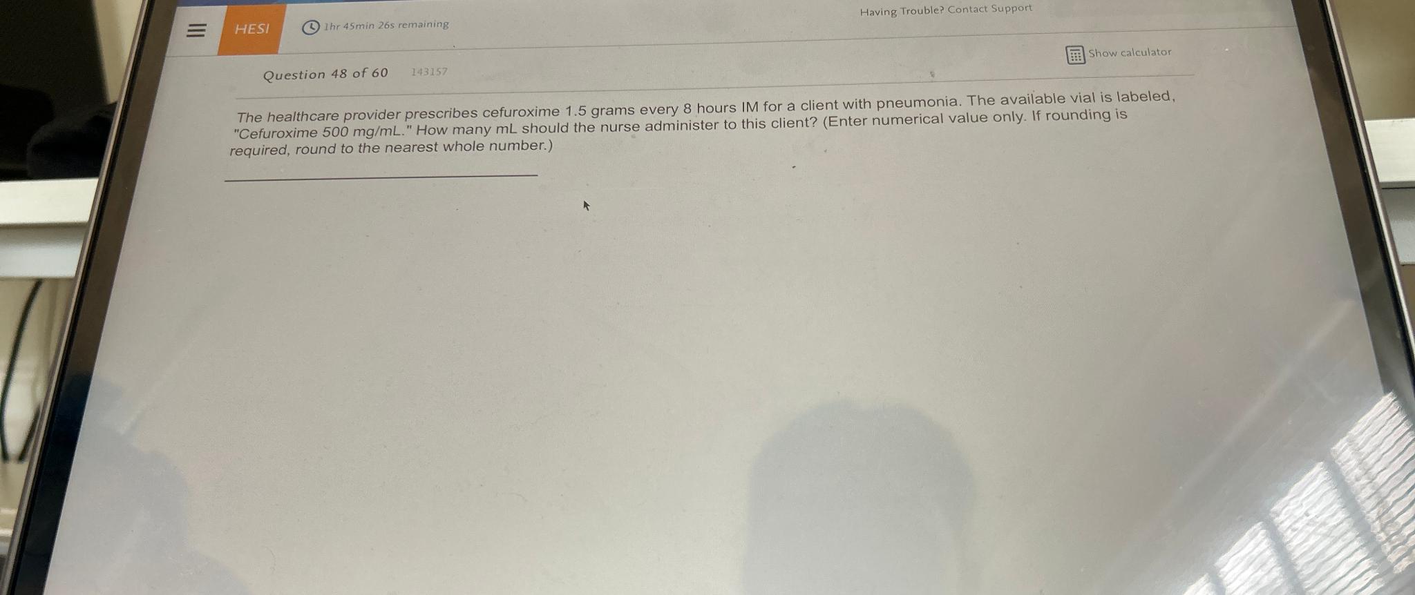 Solved HESI(b) ﻿Ihr 45 ﻿min 26 ﻿s remainingHaving Trouble? | Chegg.com