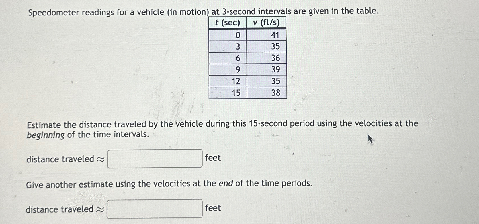 Solved Speedometer readings for a vehicle (in motion) ﻿at | Chegg.com