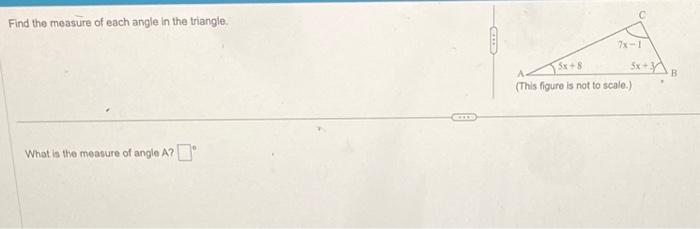 Solved Find the measure of each angle in the triangle. What | Chegg.com