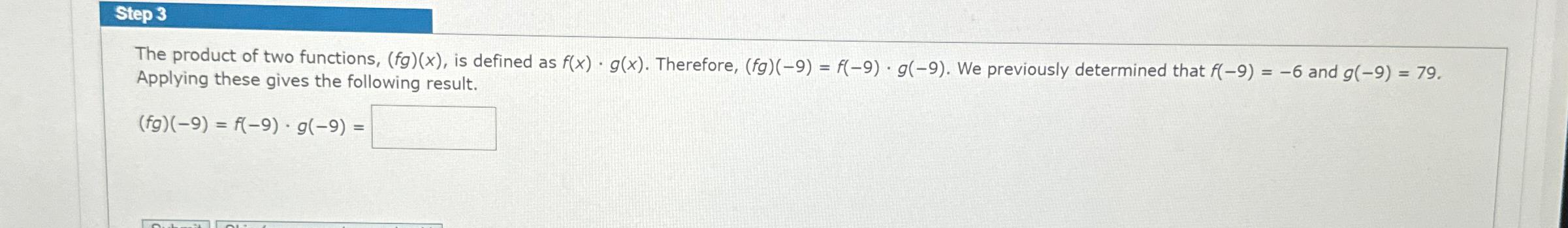 Solved Step 3The product of two functions, (fg)(x), ﻿is | Chegg.com