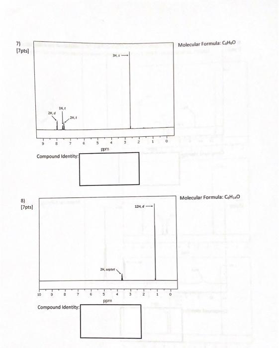 Solved 7) molecular formula: C8H8O8) molecular formula: | Chegg.com