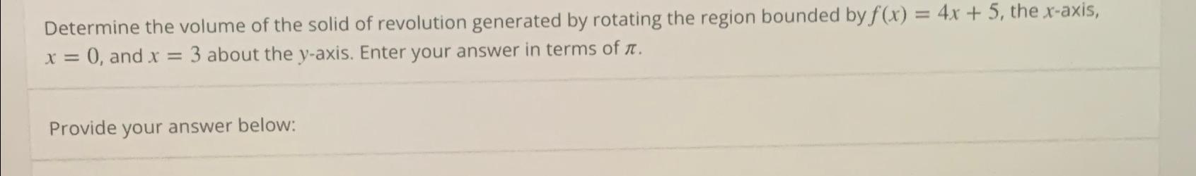Solved Determine the volume of the solid of revolution | Chegg.com