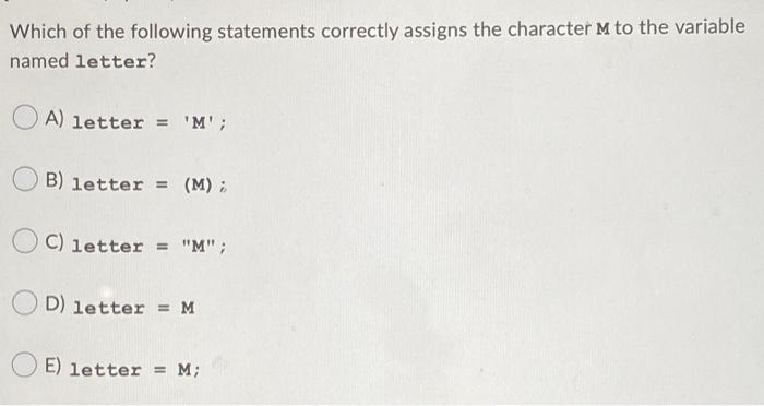 Solved Which of the following statements correctly assigns | Chegg.com