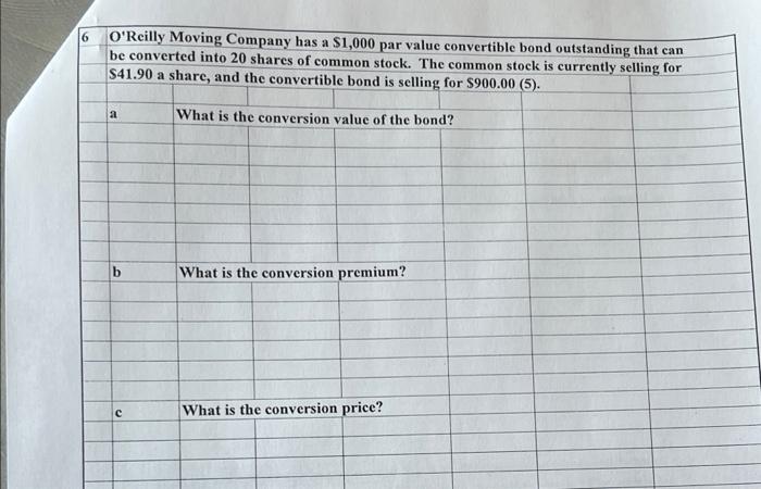 Solved 6 O'Reilly Moving Company has a $1,000 par value | Chegg.com