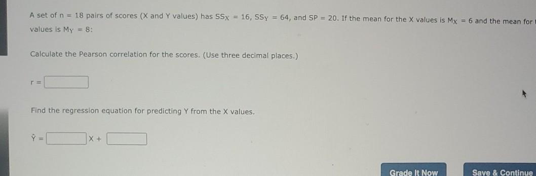Solved A set of n = 18 pairs of scores (X and Y values) has | Chegg.com