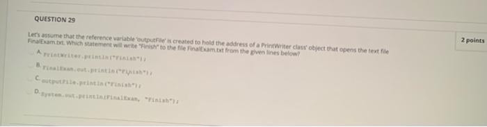 Solved QUESTION 29 Ler's assume that the reference variable | Chegg.com