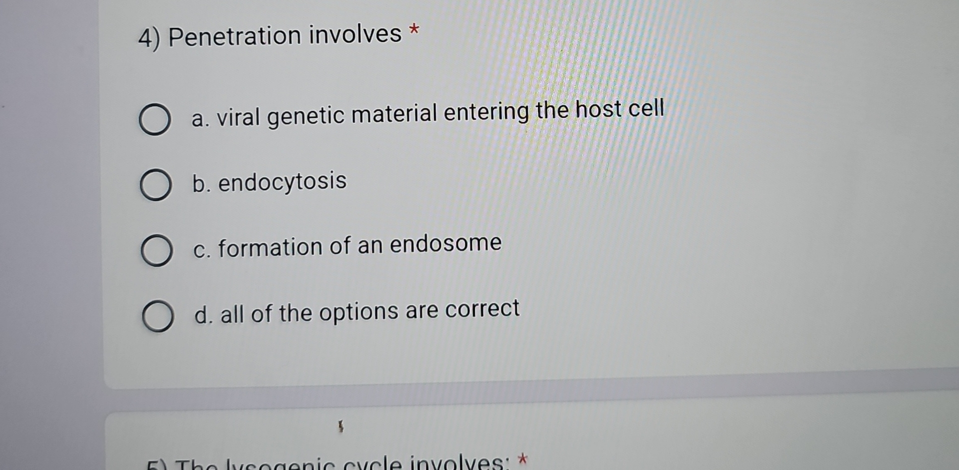 Solved Penetration involves *a. ﻿viral genetic material | Chegg.com