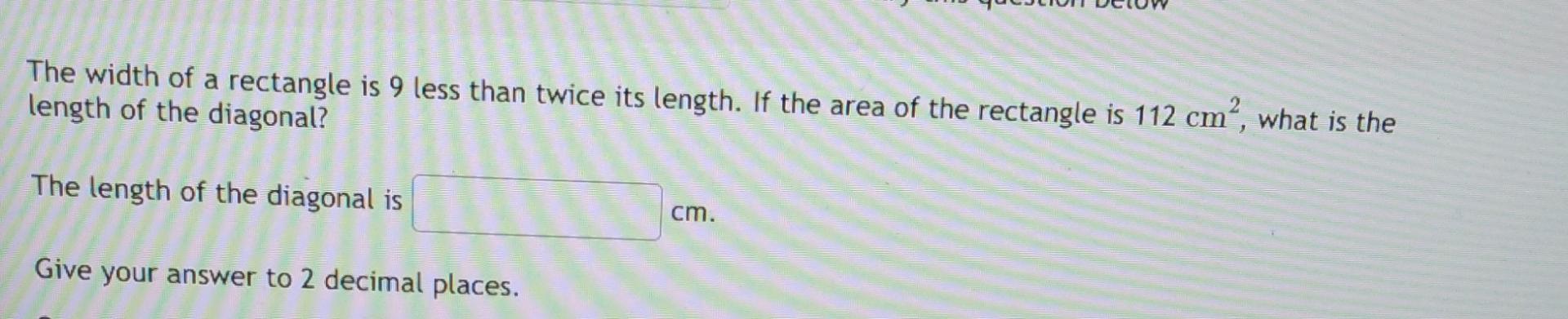 Solved The width of a rectangle is 9 less than twice its | Chegg.com