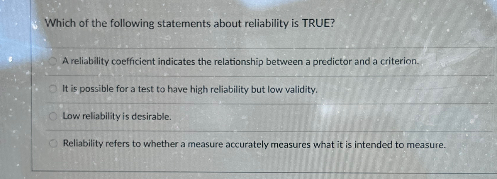 Solved Which of the following statements about reliability | Chegg.com