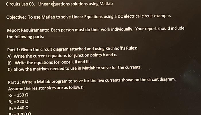 Solved Circuits Lab 03. Linear equations solutions using | Chegg.com