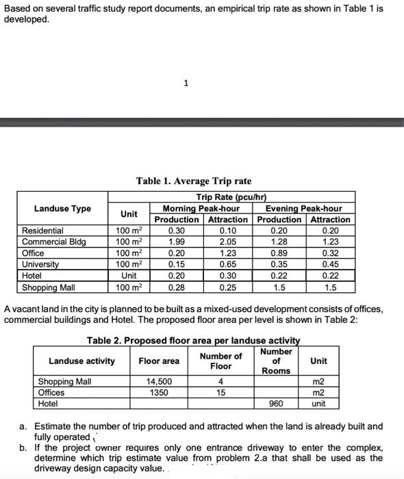 Based on several traffic study report documents, an | Chegg.com