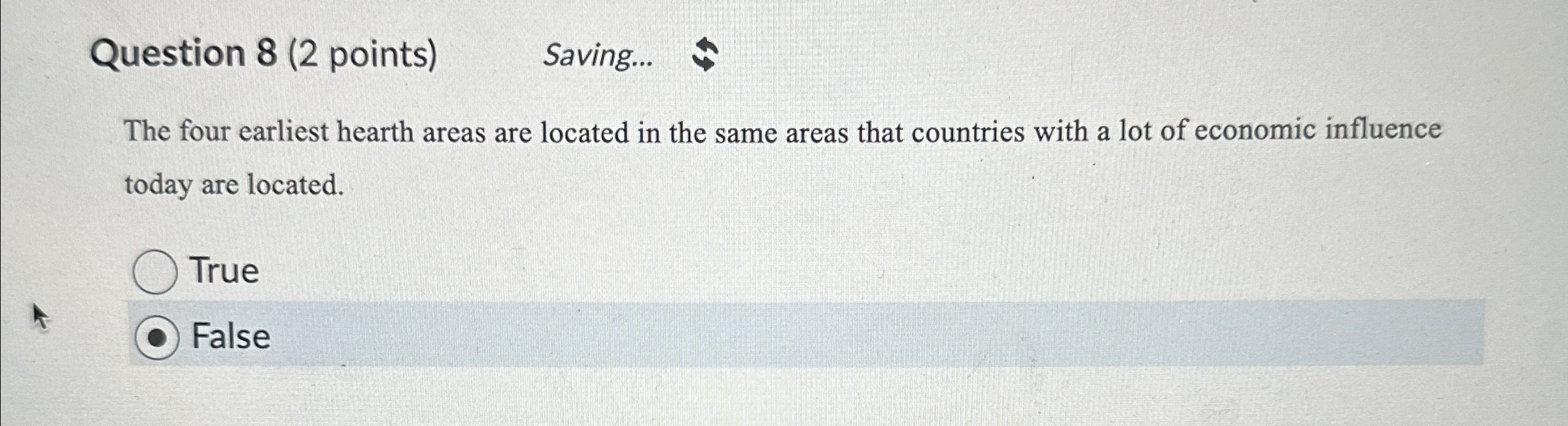 Solved Question 8 (2 ﻿points)Saving...The four earliest | Chegg.com